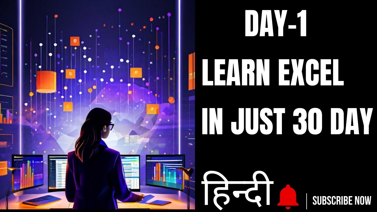 Excel Trining Day 1 Learn Ms Excel In Just 30 Days Hindi Excel Training Youtube