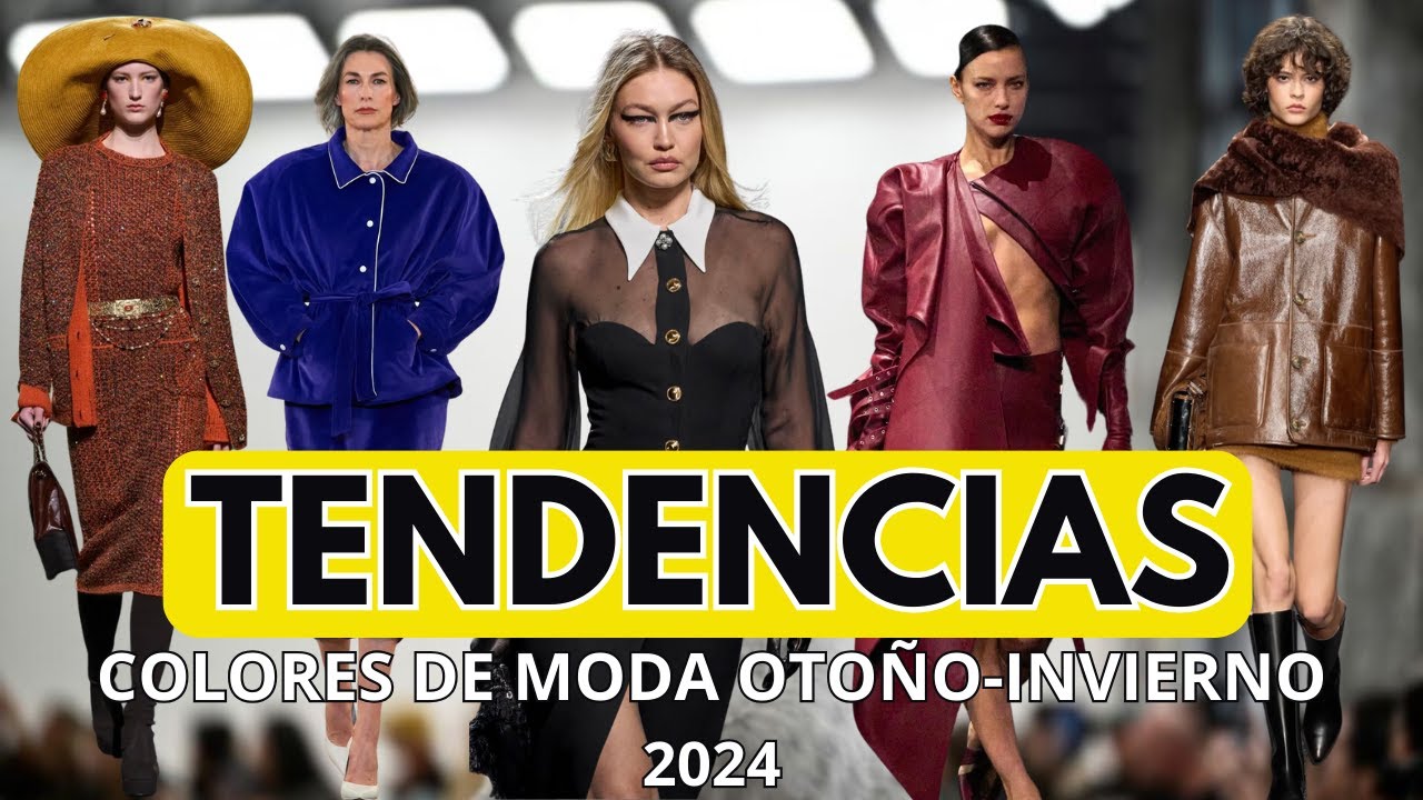 LOS COLORES QUE SERÁN TENDENCIA EN OTOÑO INVIERNO 2024-2025. ¿Cómo ...