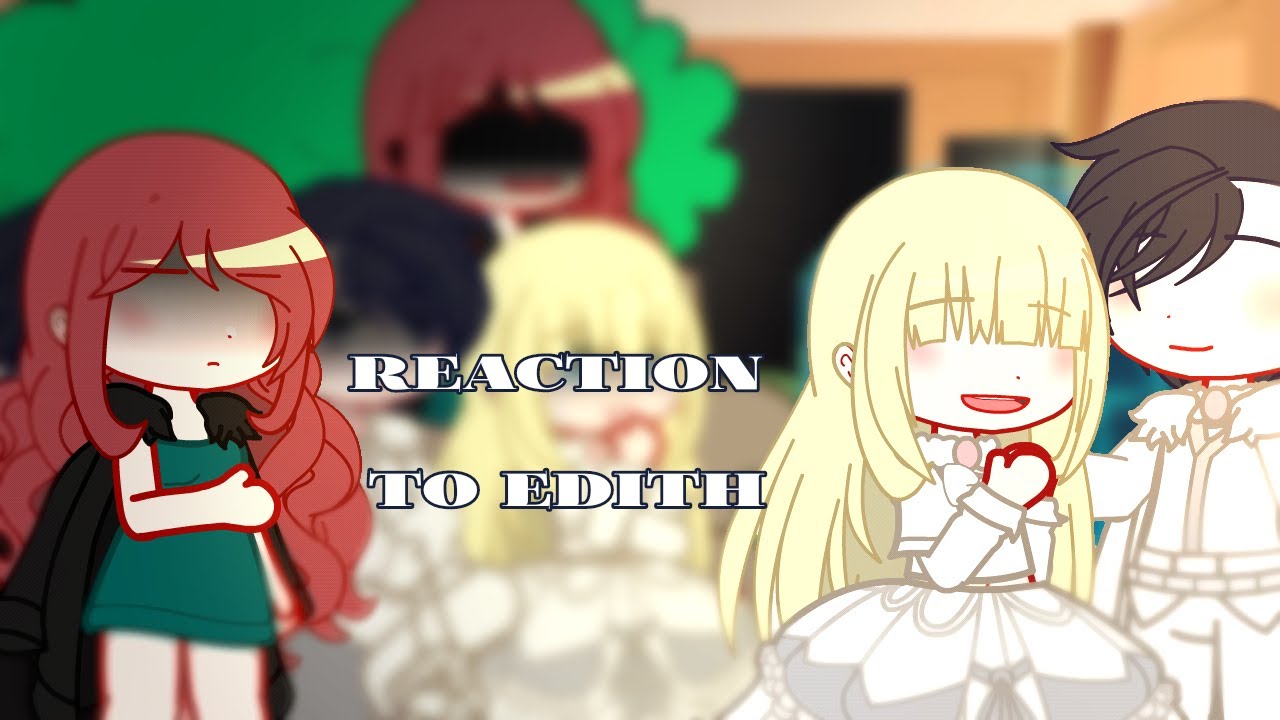 I thought it was a Common Possession react to Edith Future • Manhwa ...