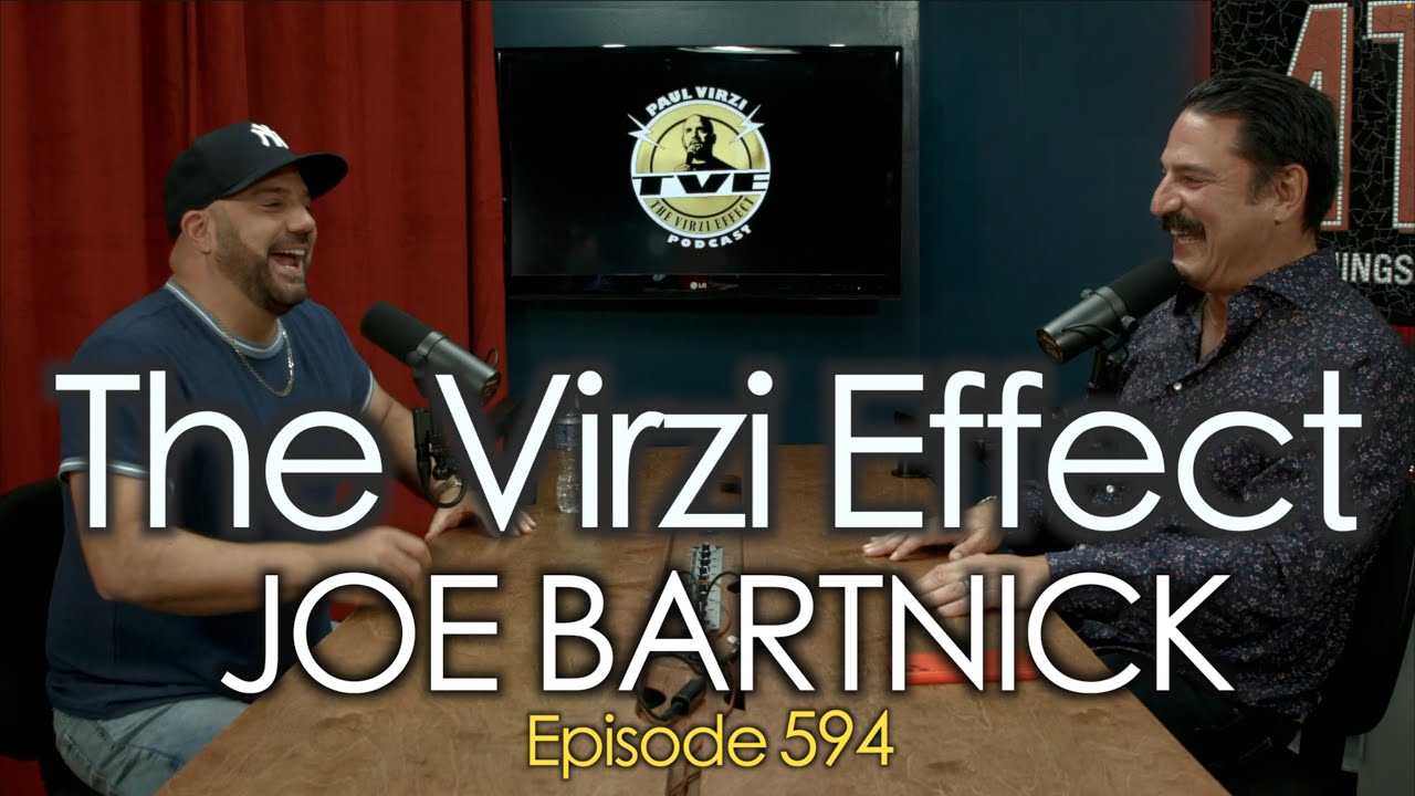 Joe Bartnick | The Virzi Effect 594 || Paul Virzi - YouTube