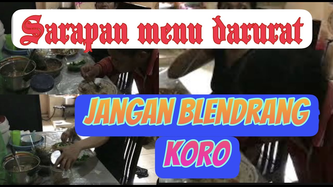 Hidup didesa // sarapan dengan menu darurat ( blendrang jangan koro ...