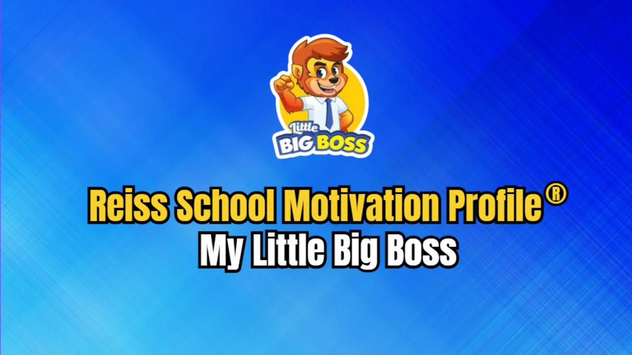 Reiss School Motivation Profile of My Little Big Boss - YouTube