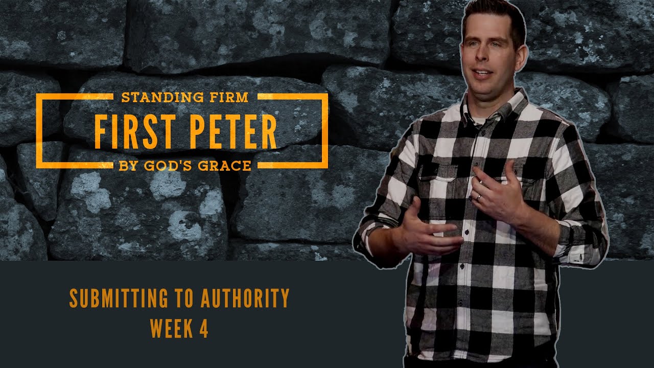 1 Peter - Submitting to Authority - Week 4 | Pastor Jonathan Ray - YouTube