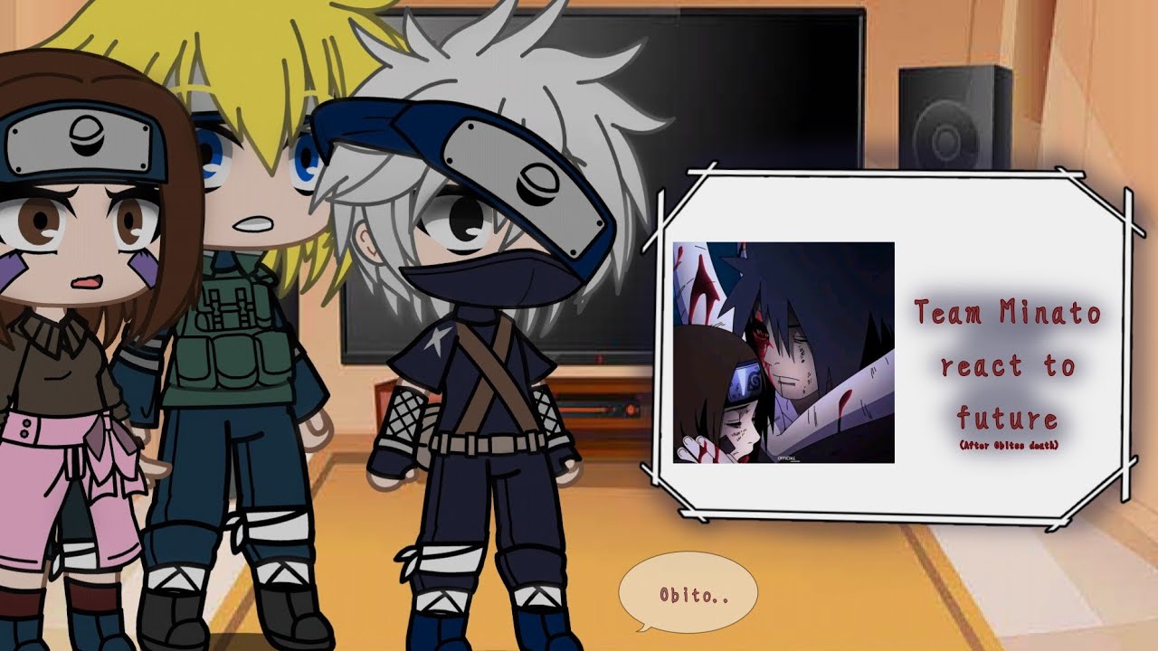 |Team Minato react to future|Naruto|Naruto Shippuden|Timeline in description| - YouTube