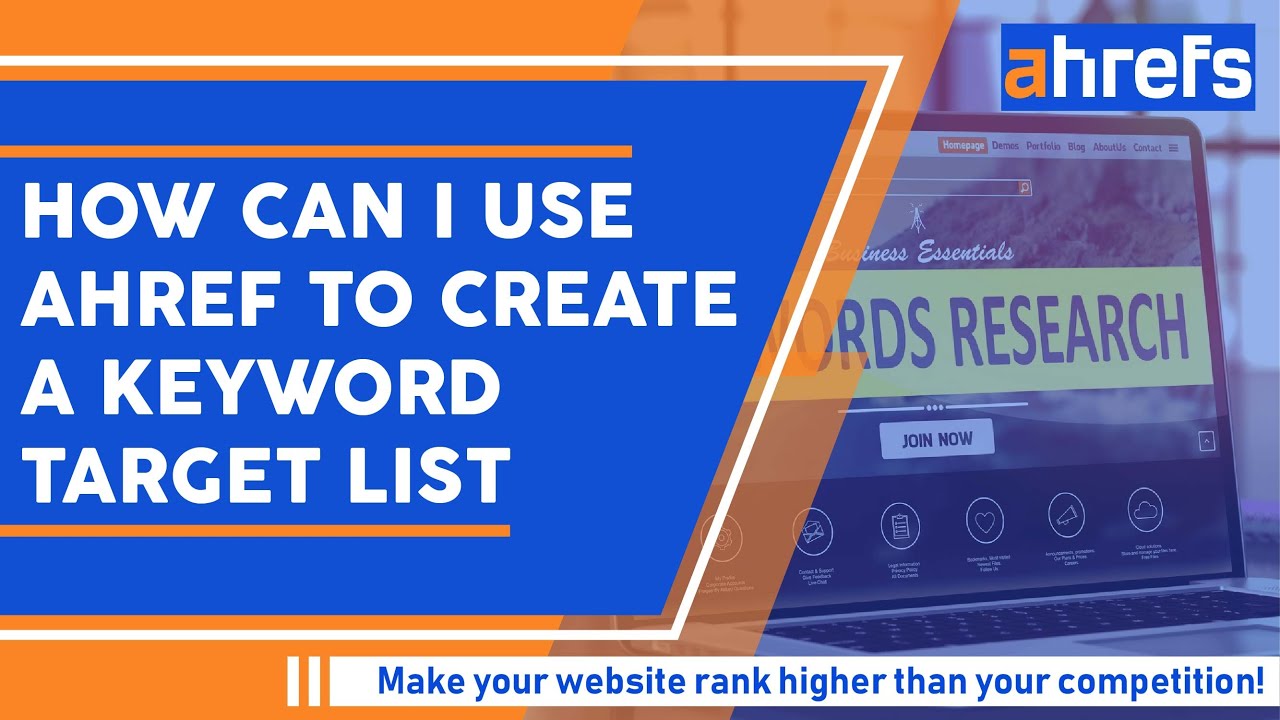 How Can I Use Ahref to Create a Keyword Target List - YouTube