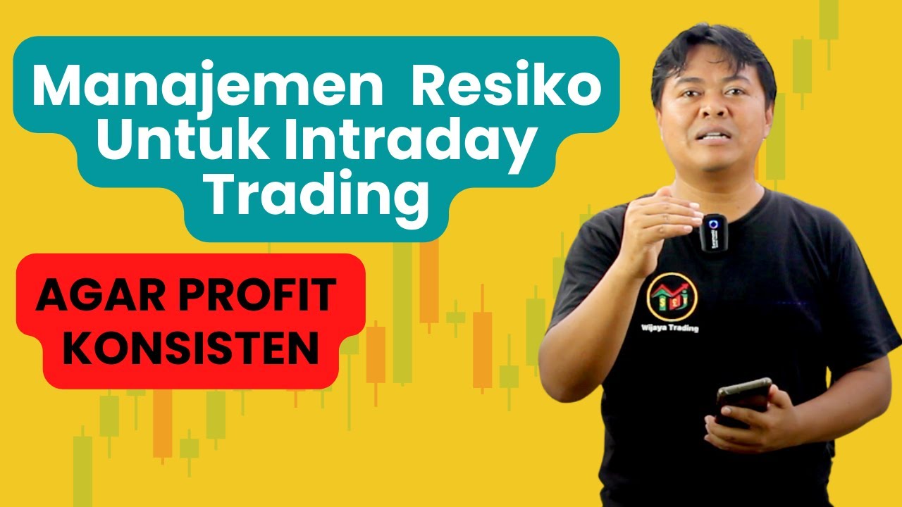 Risk Management Technique for Intraday Trading || Teknik Manajemen ...
