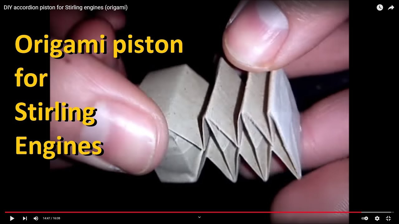 DIY accordion piston for Stirling engines (origami) - YouTube
