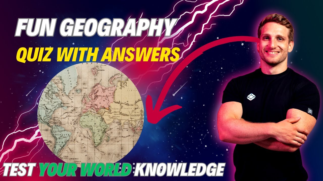 Fun Geography Quiz with Answers | Test Your World Knowledge! - YouTube