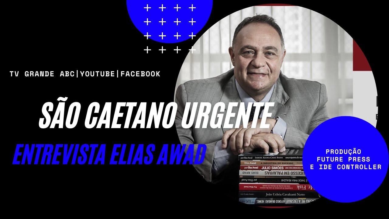 São Caetano Urgente entrevista Elias Awad - YouTube