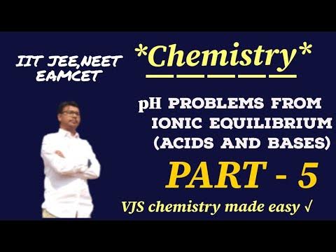 pH PROBLEMS FROM IONIC EQUILIBRIUM(ACIDS AND BASES) - PART 5 # ionic equilibrium - YouTube