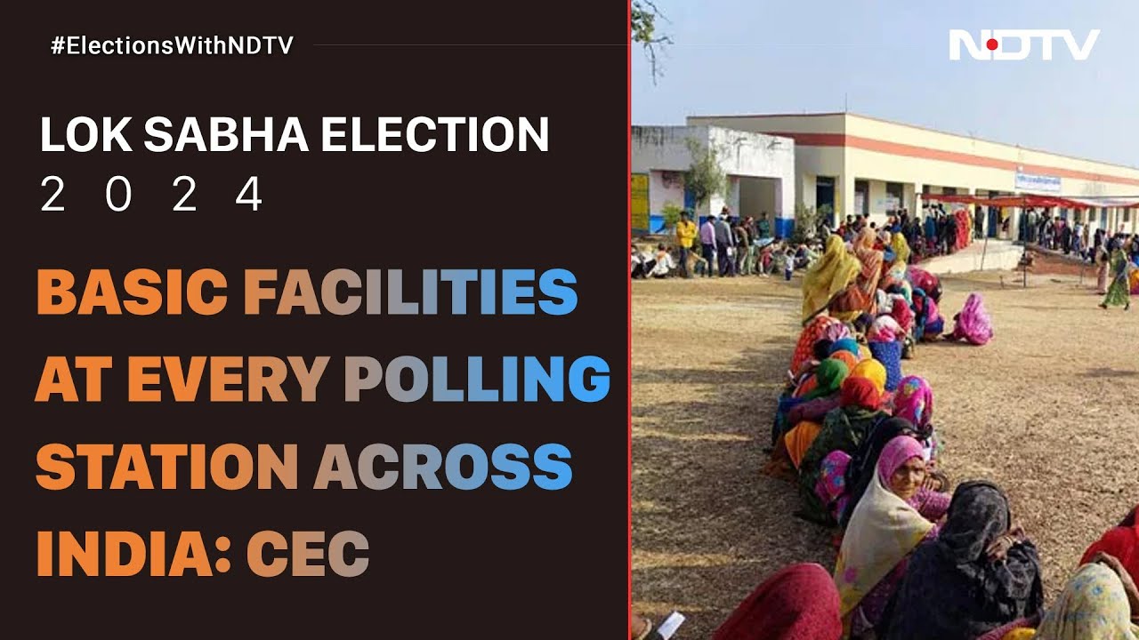 Election Date 2024 | Minimum Basic Facilities At Every Polling Station ...