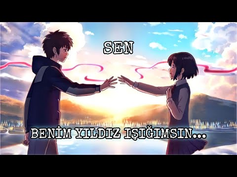 [Your Name] Dreamcatcher - Starlight (türkçe çeviri) |Kimi No Na Wa| AMV