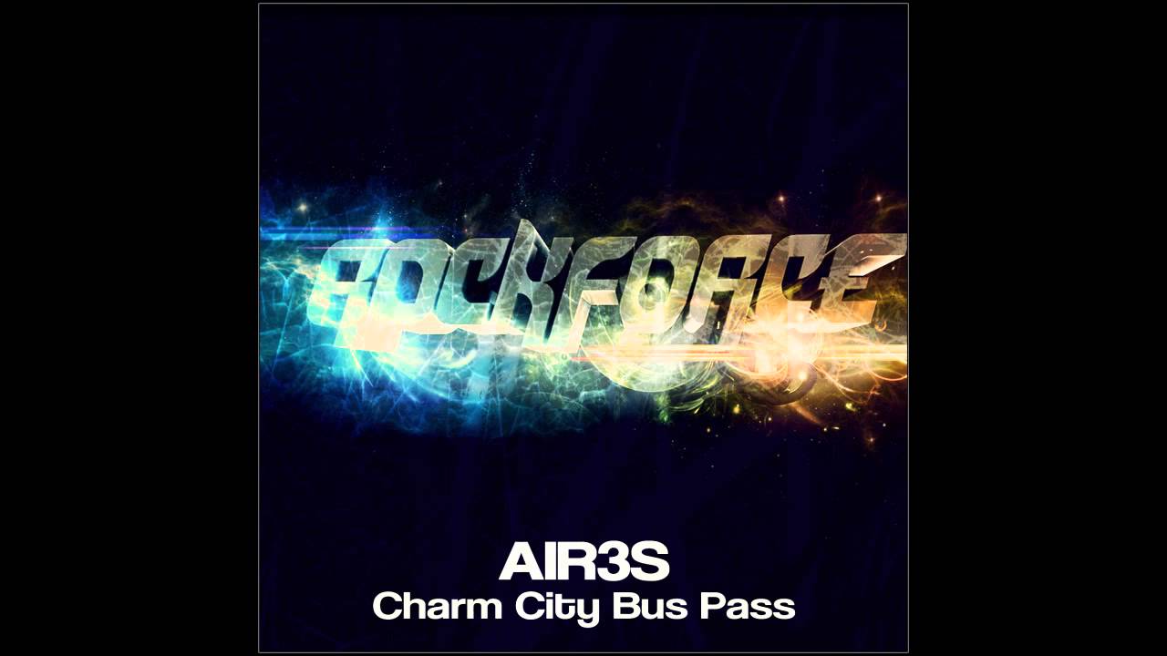 Air3s - Charm City Bus Pass - YouTube