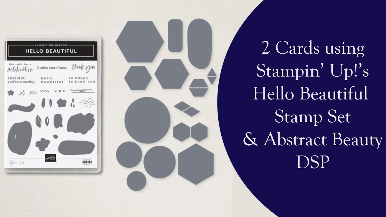 2 Cards using Stampin' Up!'s Hello Beautiful Stamp Bundle & Abstract ...