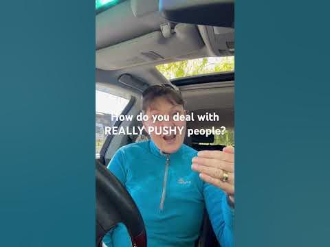 How to you deal with REALLY PUSHY people? #vickijane #lifecoach - YouTube