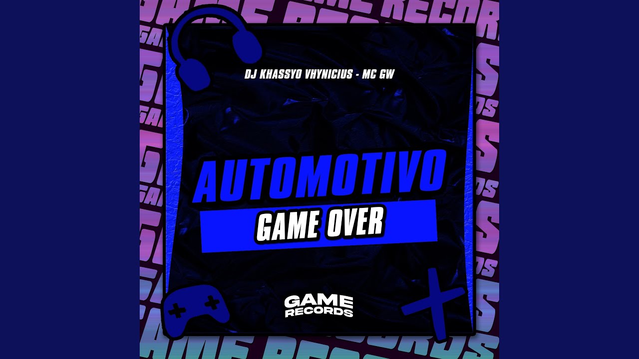 Automotivo Game Over (Preview) - YouTube