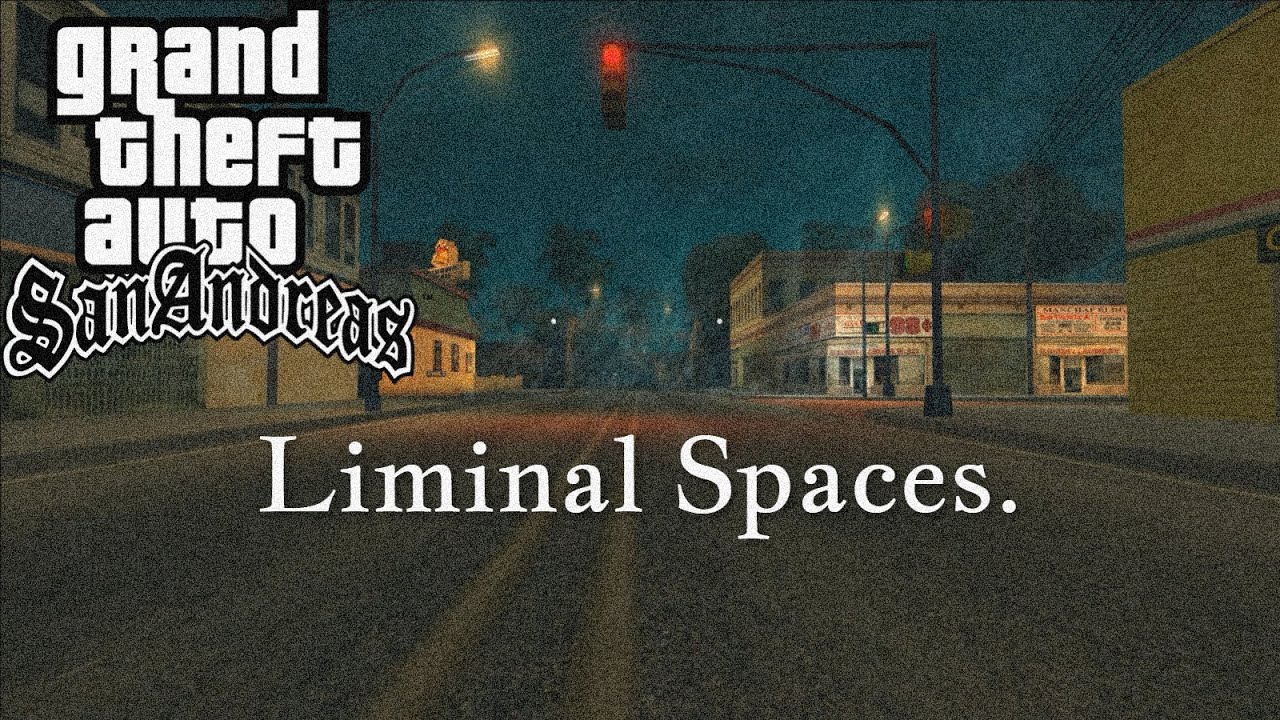 GTA San Andreas - Liminal Spaces - YouTube