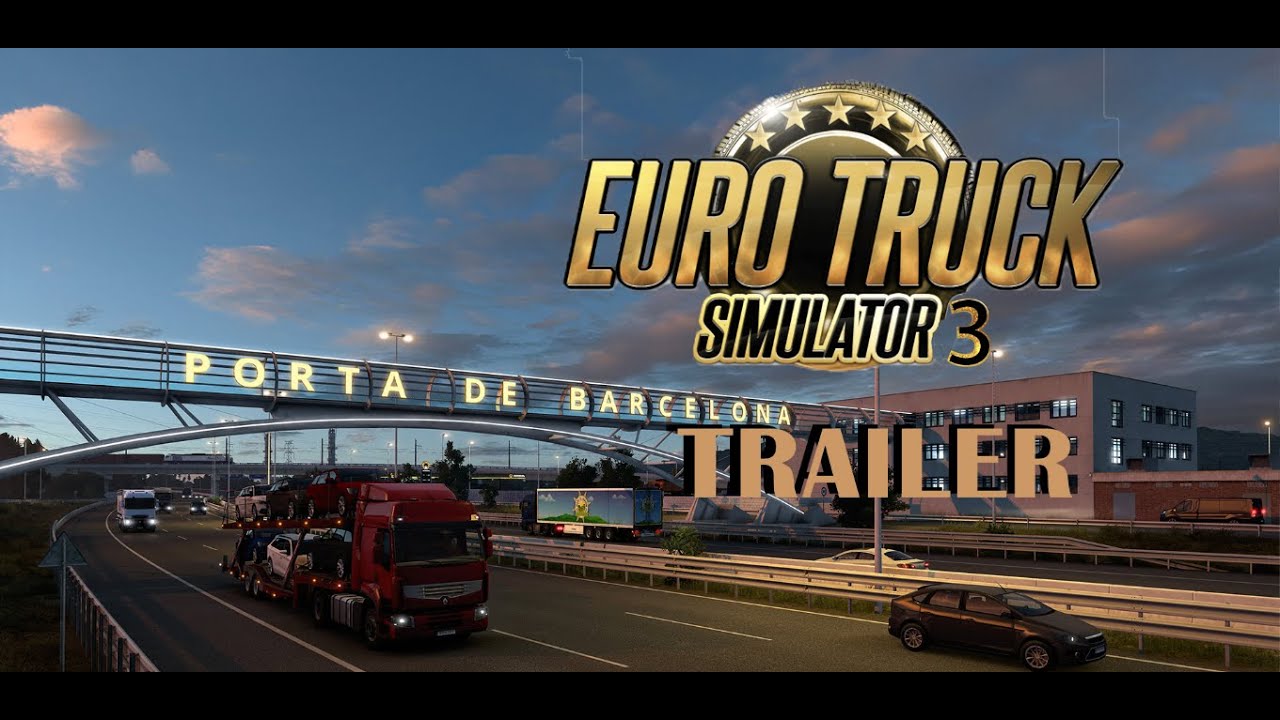 Euro Truck Simulator 3 - Launch Official Trailer | Game over official ...