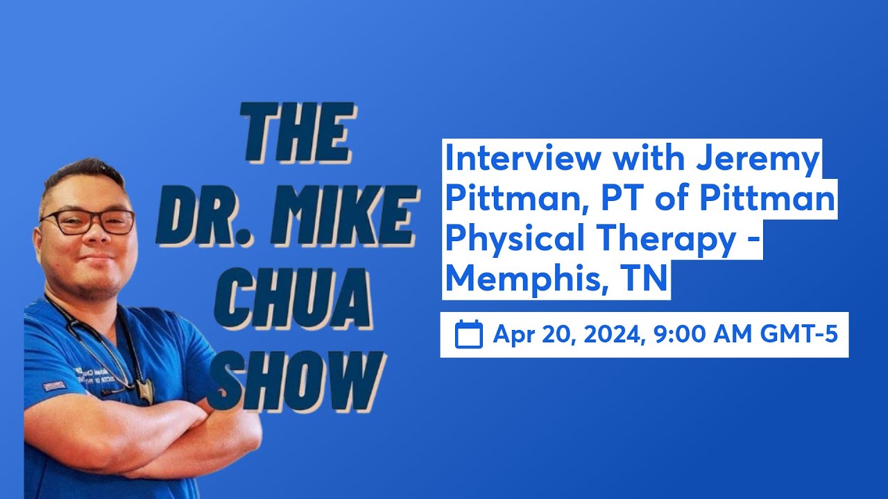 Interview with Jeremy Pittman, PT of Pittman Physical Therapy - Memphis ...