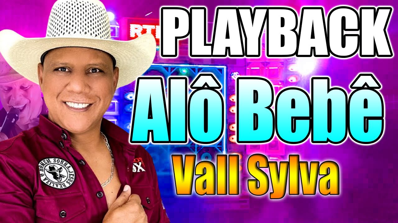 PLAYBACK / ALO BEBE / VALL SYLVA - YouTube