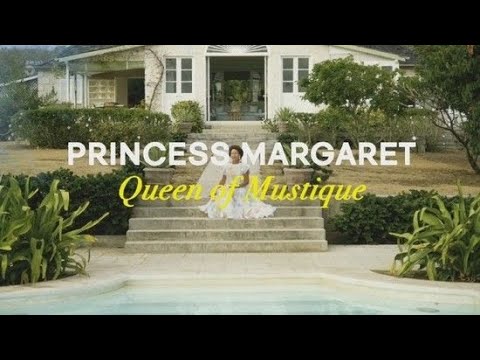 Princess Margaret  The Queen of Mustique 1080p