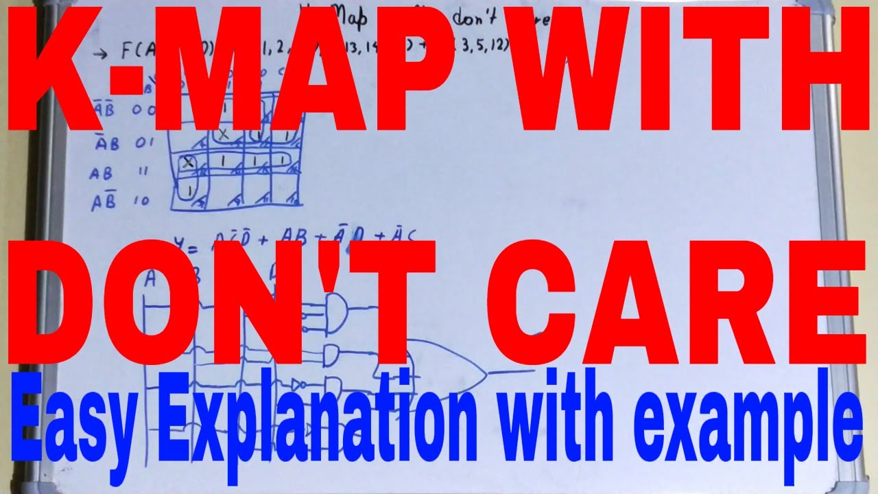 4 Variable K Map with Don't Care|Kmap with Don't Care Condition ...