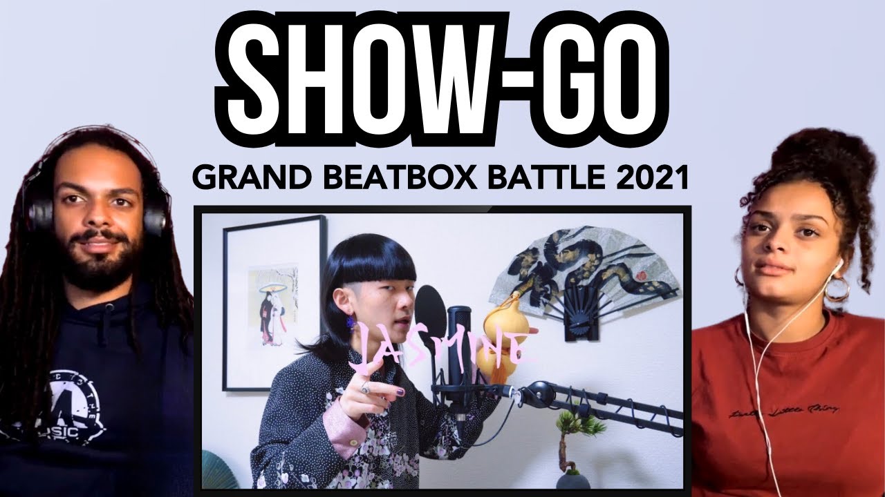 First Time Hearing SHOW-GO Grand Beatbox Battle 2021 Jasmine - YouTube