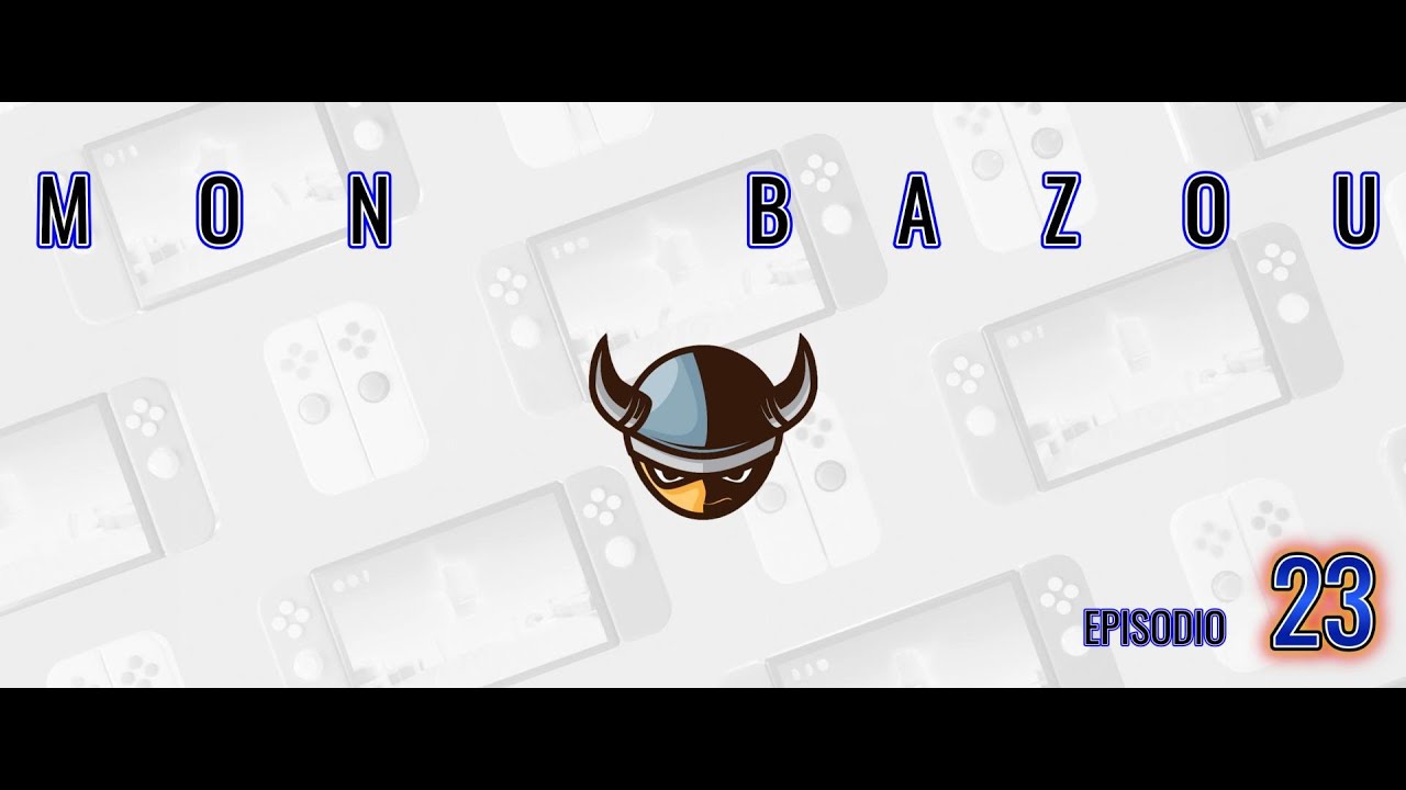 MON BAZOU - GAMEPLAY ITA - EPISODIO 23 - YouTube