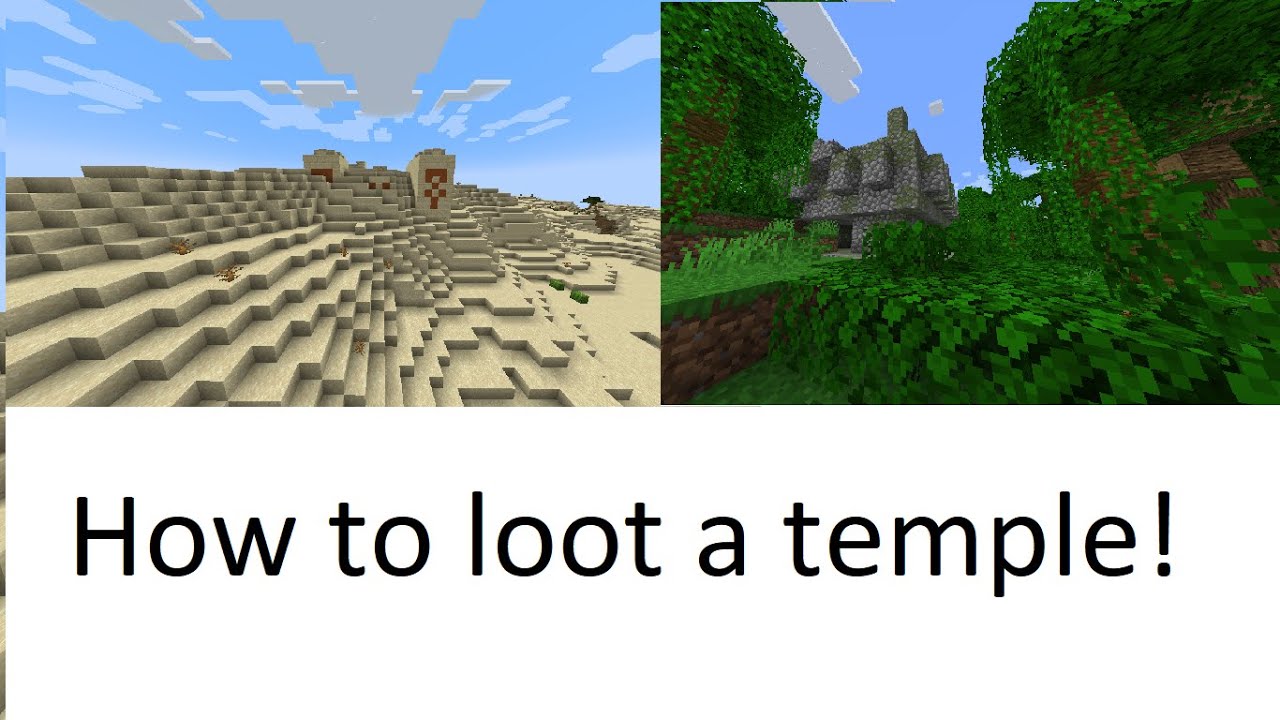How to loot a desert and jungle temple - YouTube