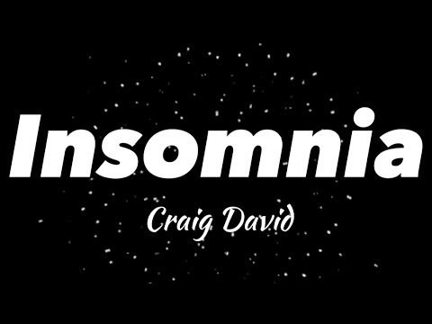 Insomnia - Craig David (Lyrics) - YouTube