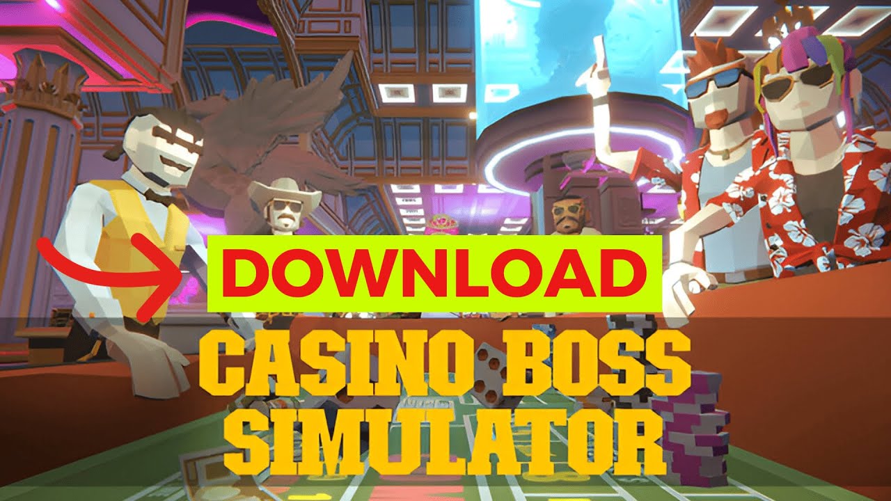 How to Download Casino Boss Simulator - YouTube