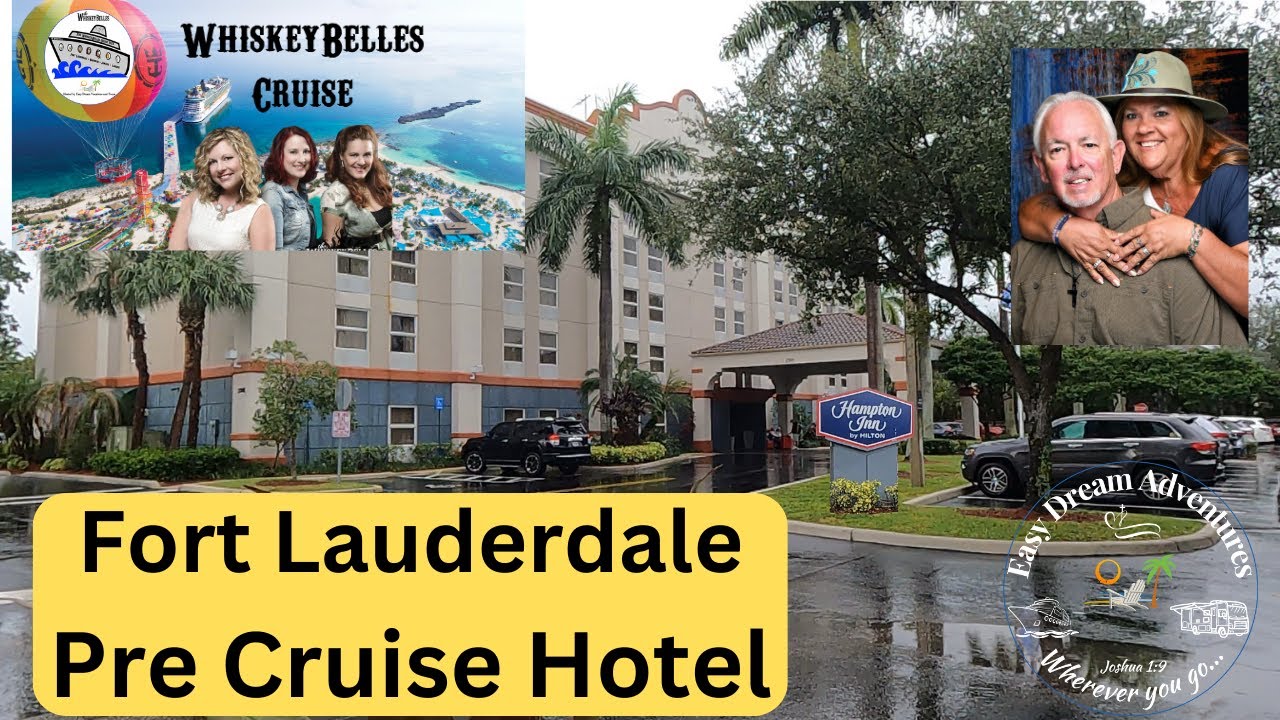 Fort Lauderdale Pre-Cruise Hotel | Odyssey of the Seas Embarkation ...