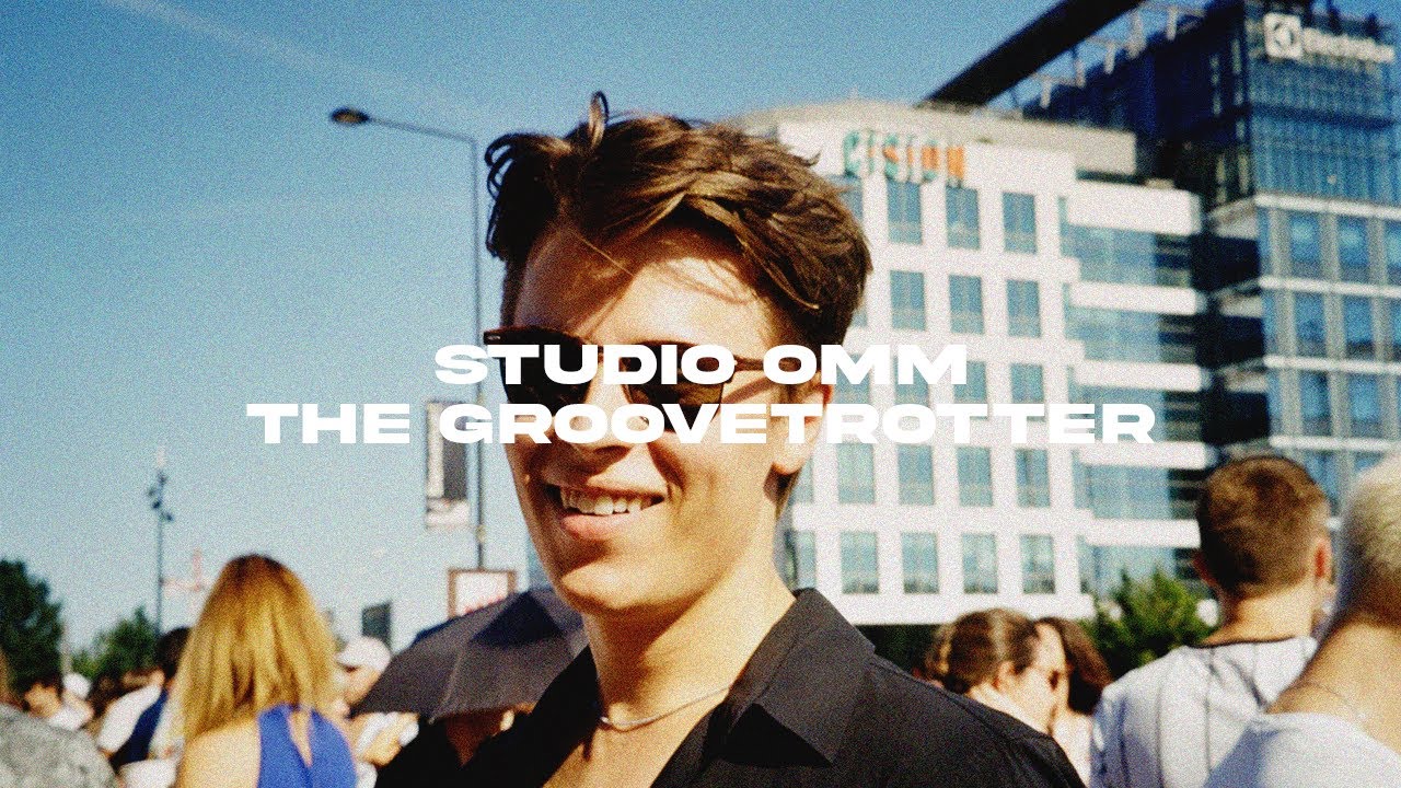 Studio OMM : The Groovetrotter - YouTube