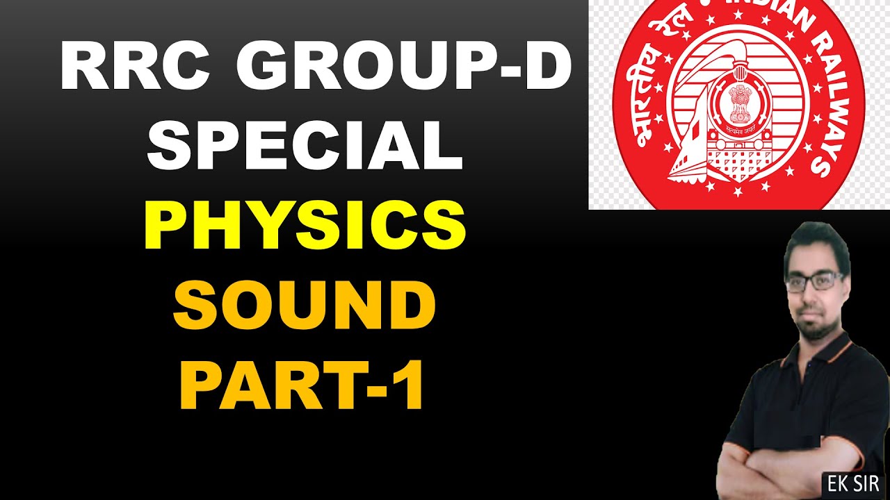 RRC GROUP-D SPECIAL | PHYSICS | SOUND | PART 1 - YouTube