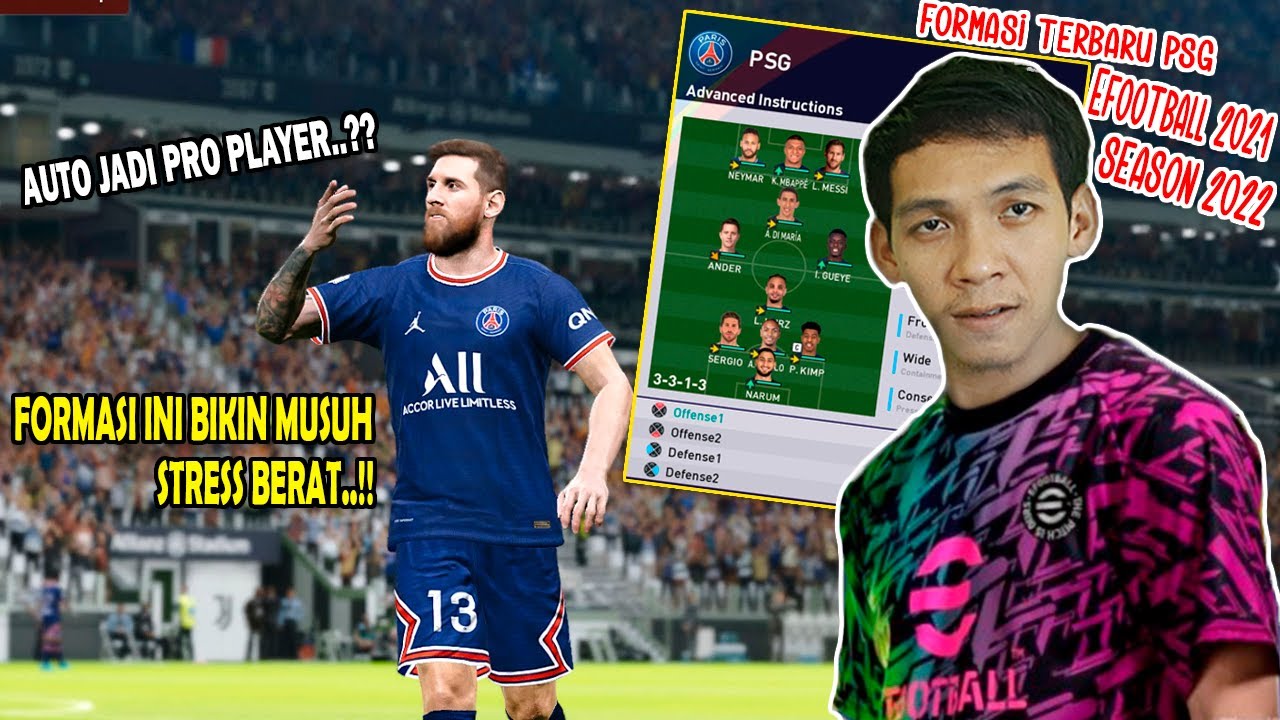 FORMASI TERBAIK PSG PES 2021 SEASON 2022 BIKIN LAWAN KEJANG DAN STRESS ...