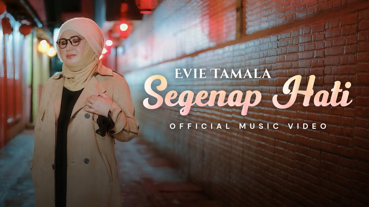 Evie Tamala - Segenap Hati (Official Music Video) - YouTube
