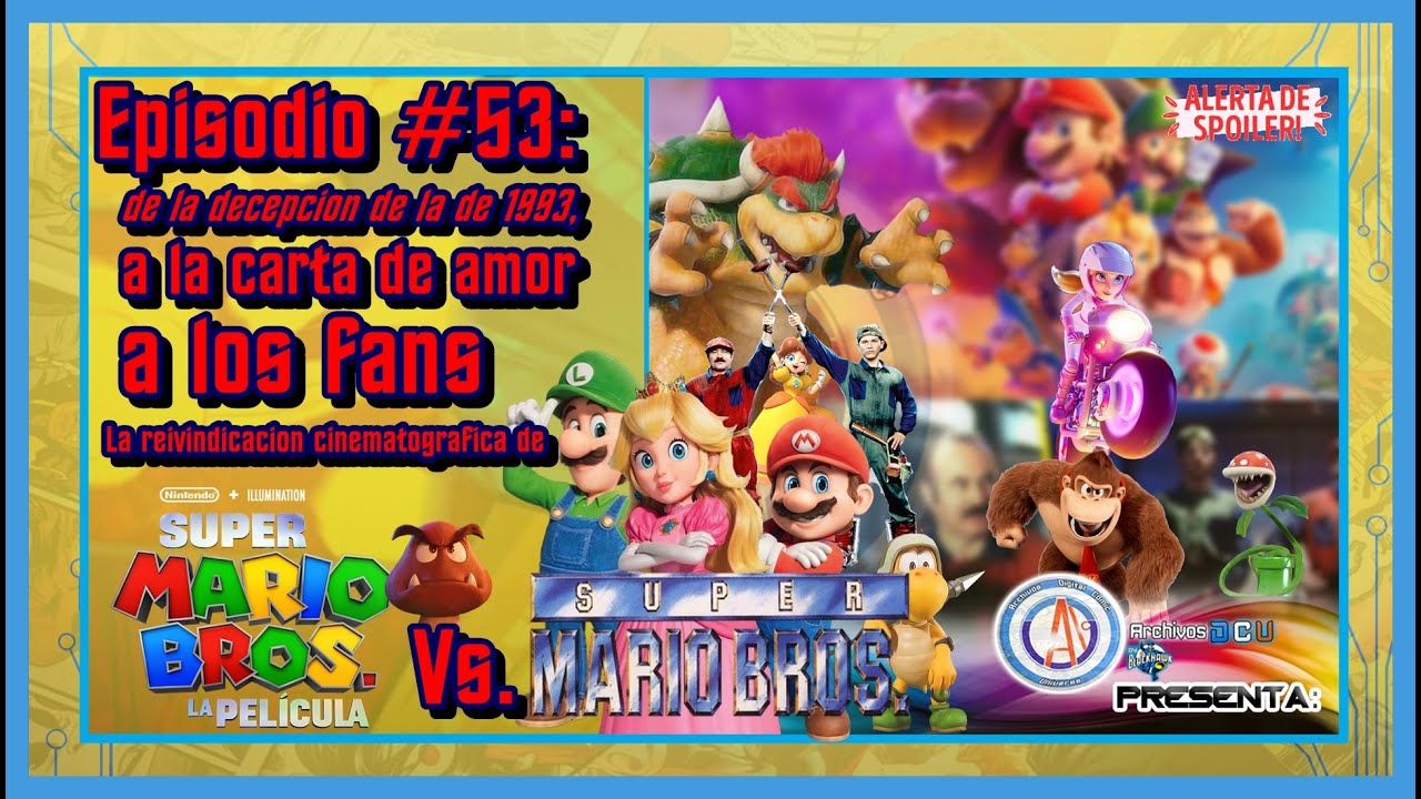 Episodio # 53 Como Mario Bros. ha sido reivindicado en el cine ...