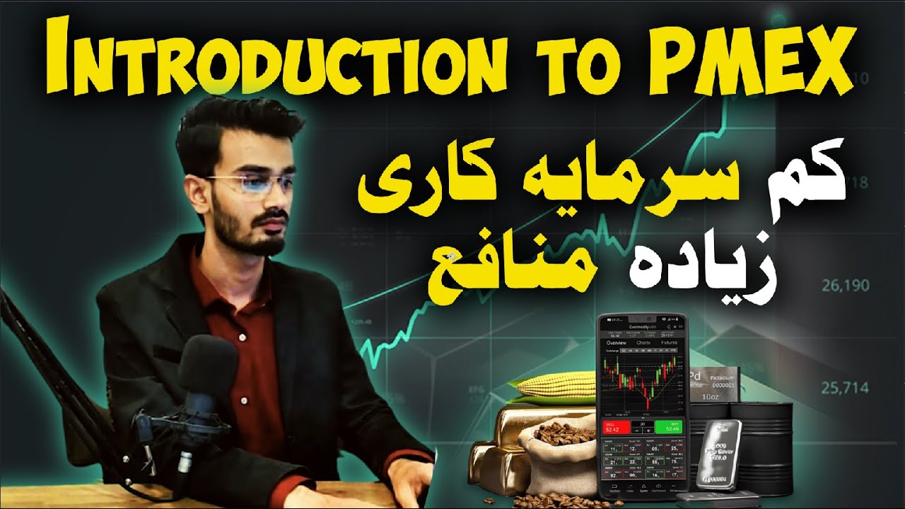 What is PMEX? How to Trade & Invest in PMEX | Commodity Market ...