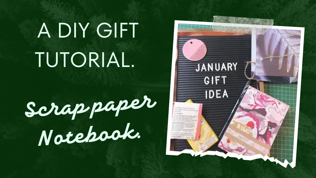 Scrap Paper notebook GIFT IDEA - YouTube