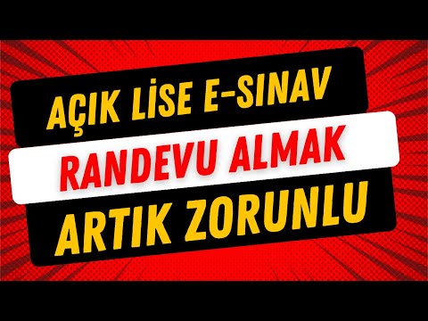 Açık Lise E Sınav Randevusu Nasıl Alınır?