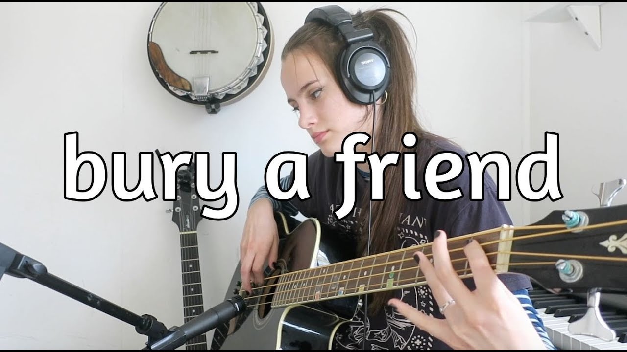 Bury A Friend - Billie Eilish (Cover) - YouTube