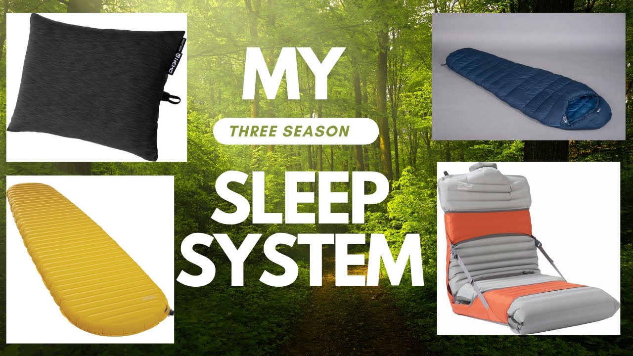 Three Season Sleep System Setup - YouTube