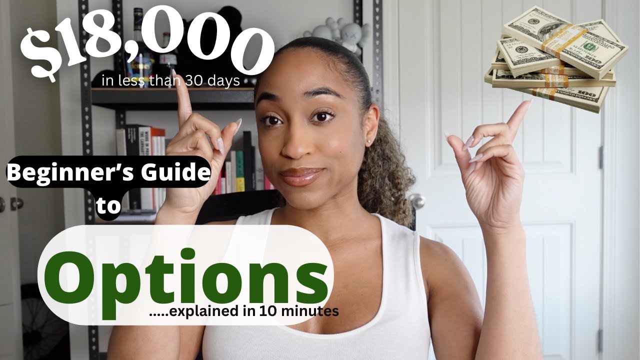 Option Trading EXPLAINED in 10 minutes. BEGINNER FRIENDLY with EXAMPLE ...