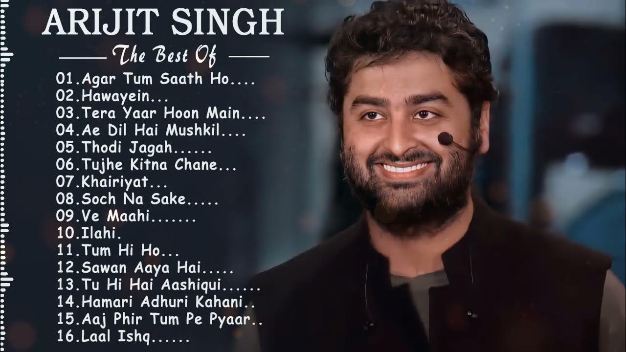 Best of Arijit Singh Heart Touching Songs | Arijit Singh Songs | Top ...