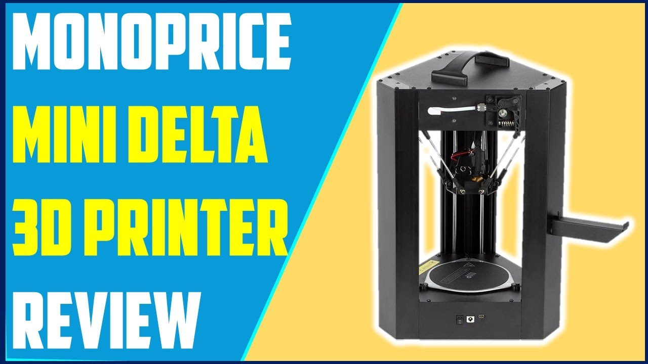 Monoprice Mini Delta 3d Printer Review- (Great for beginners) - YouTube