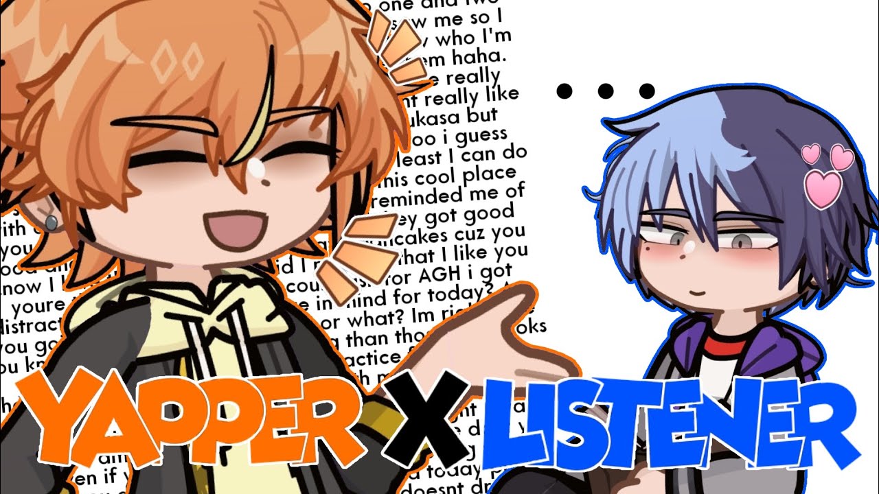 yapper x listener trend || ft Akitoya‼️ || Project SEKAI x GL2 - YouTube