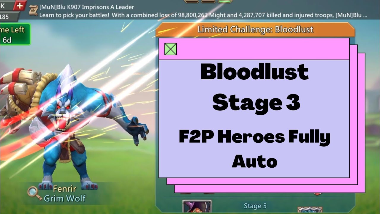 Lords Mobile Bloodlust Limited Challenge Stage 3 : Flames of Renewal ...