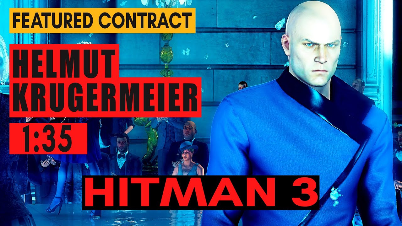 HITMAN 3 - Helmut Krugermeier | 1m35s | (Featured Contract) Speedrun ...