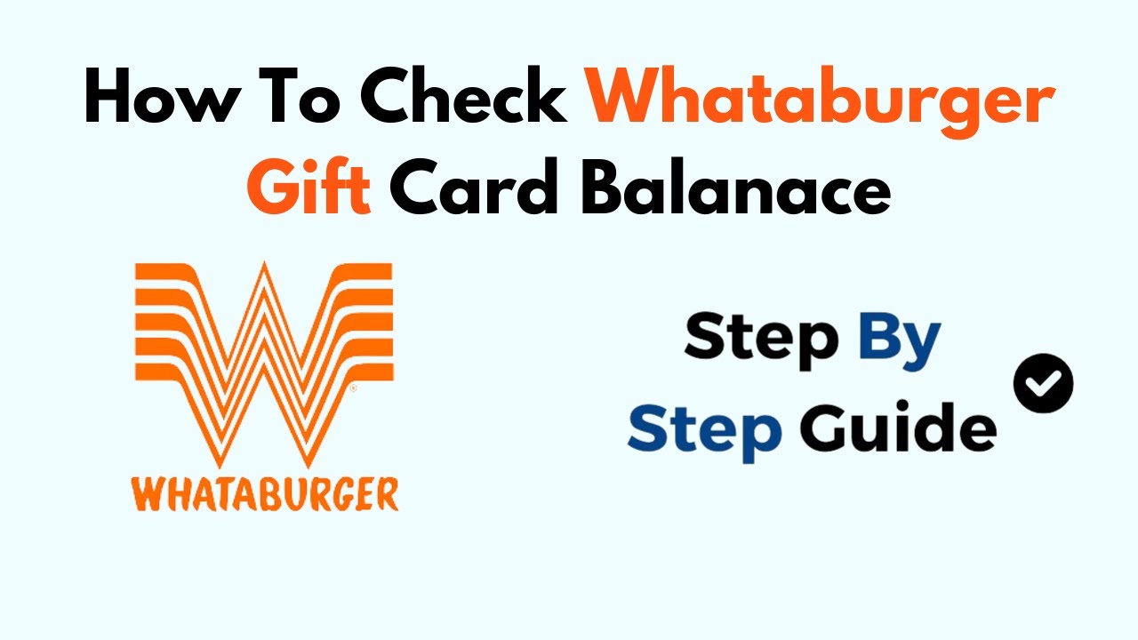 How To Check Whataburger Gift Card Balance - YouTube