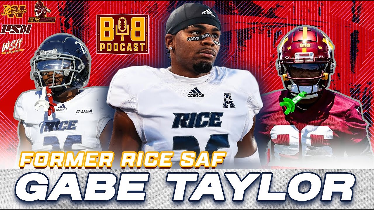 FORMER RICE SAF GABE TAYLOR JOINS THE SHOW! RICE, DRAFT PROCESS, ETC ...